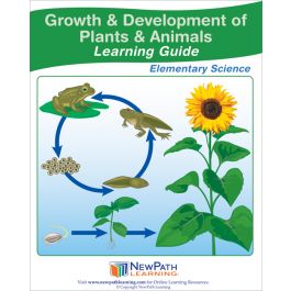 Growth and Development of Plants and Animals Student Learning Guide ...